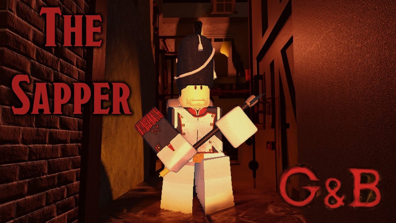 How To Play As The Sapper - Guts & Blackpowder - YouTube