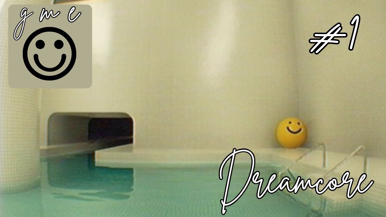 Exploring My Liminal Dreams - Dreamcore - Part 1 - YouTube