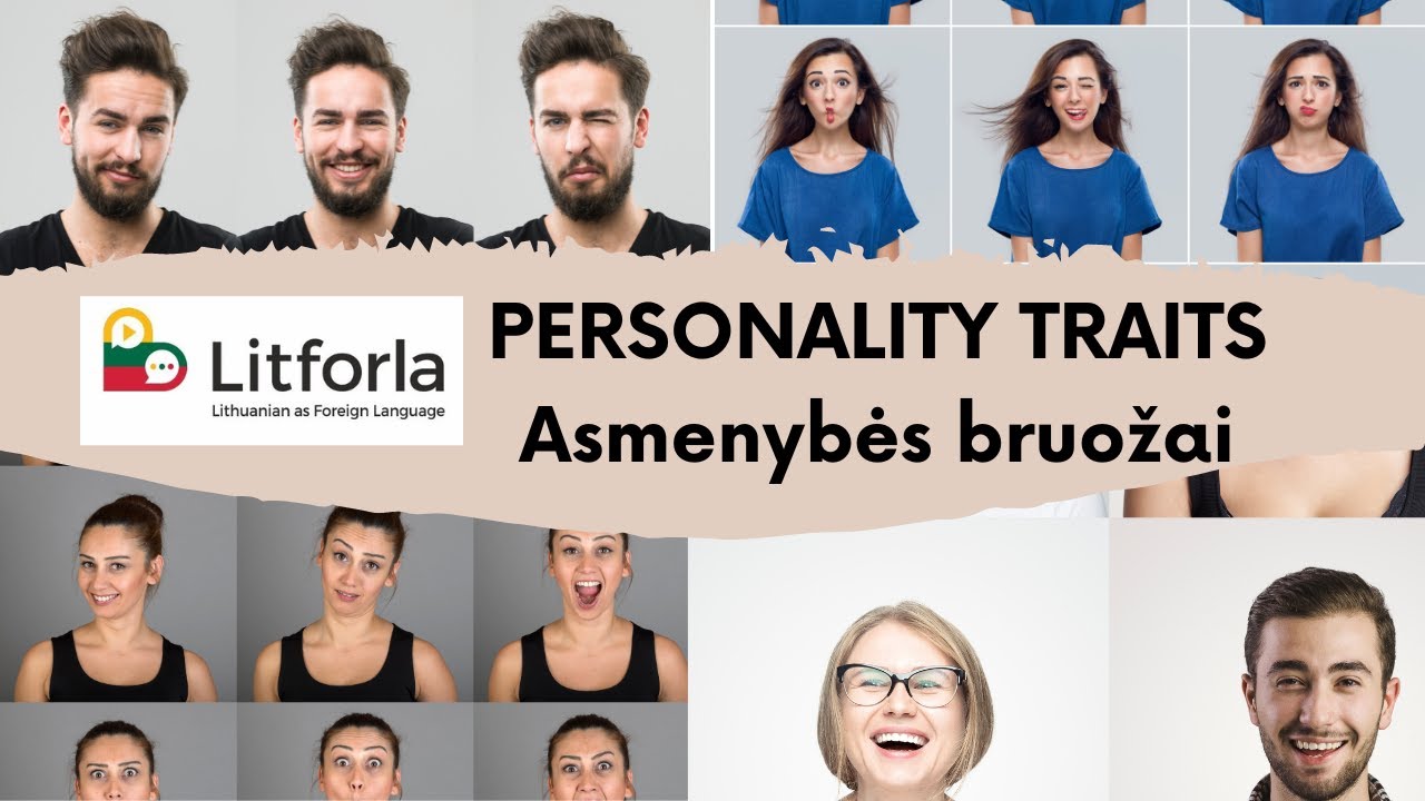 Personality traits in the Lithuanian Language/ Asmenybės bruožai/ 45 ...