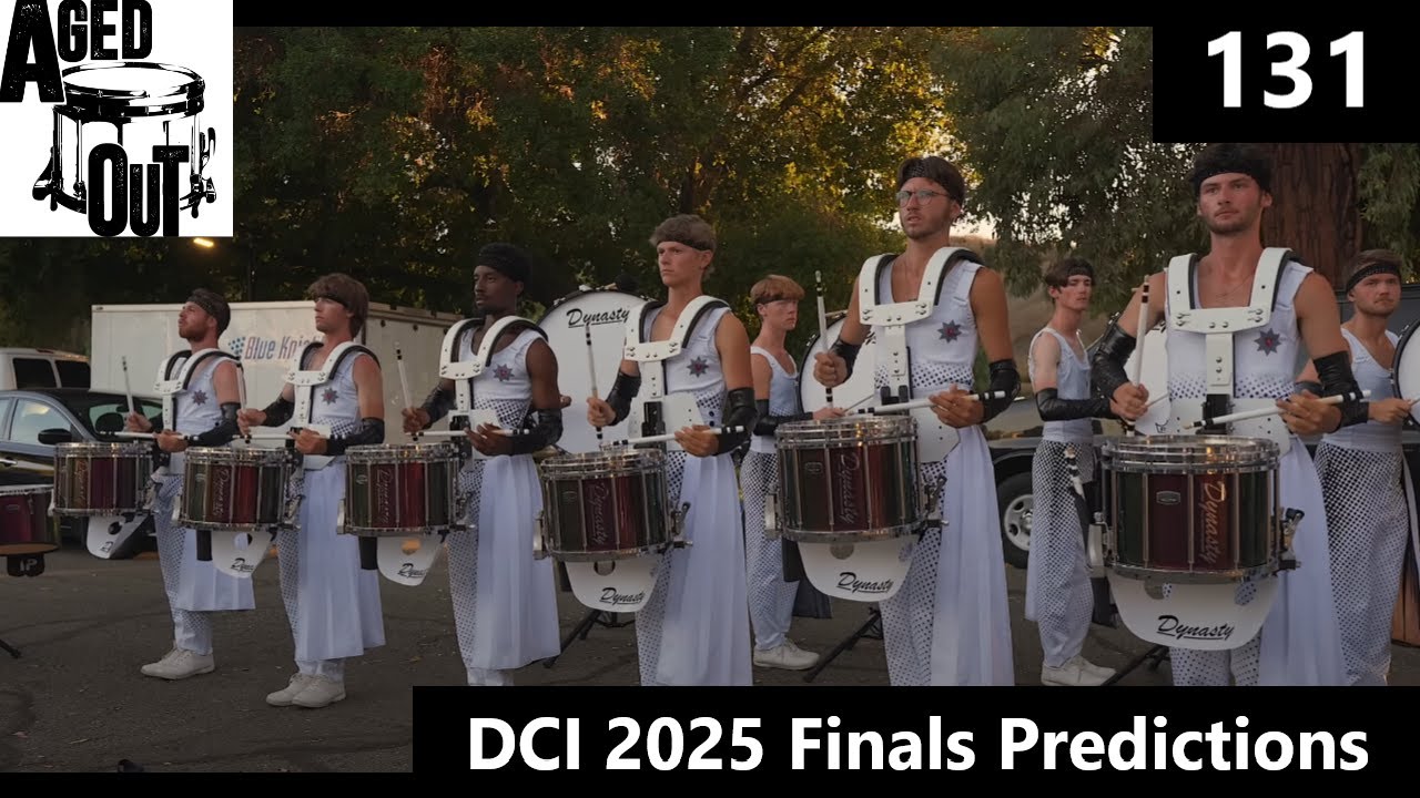 Aged Out Podcast 131 || DCI 2025 Finals Predictions - YouTube