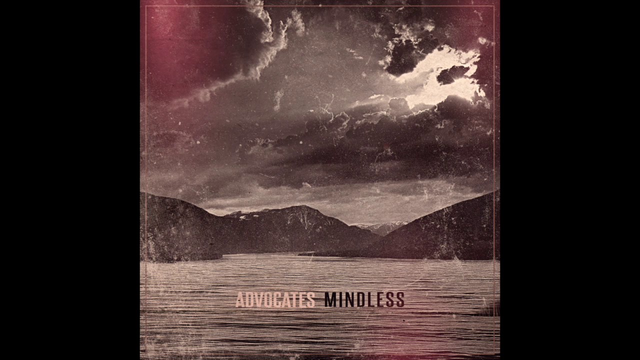 Advocates - Mindless (Full Album 2012) - YouTube