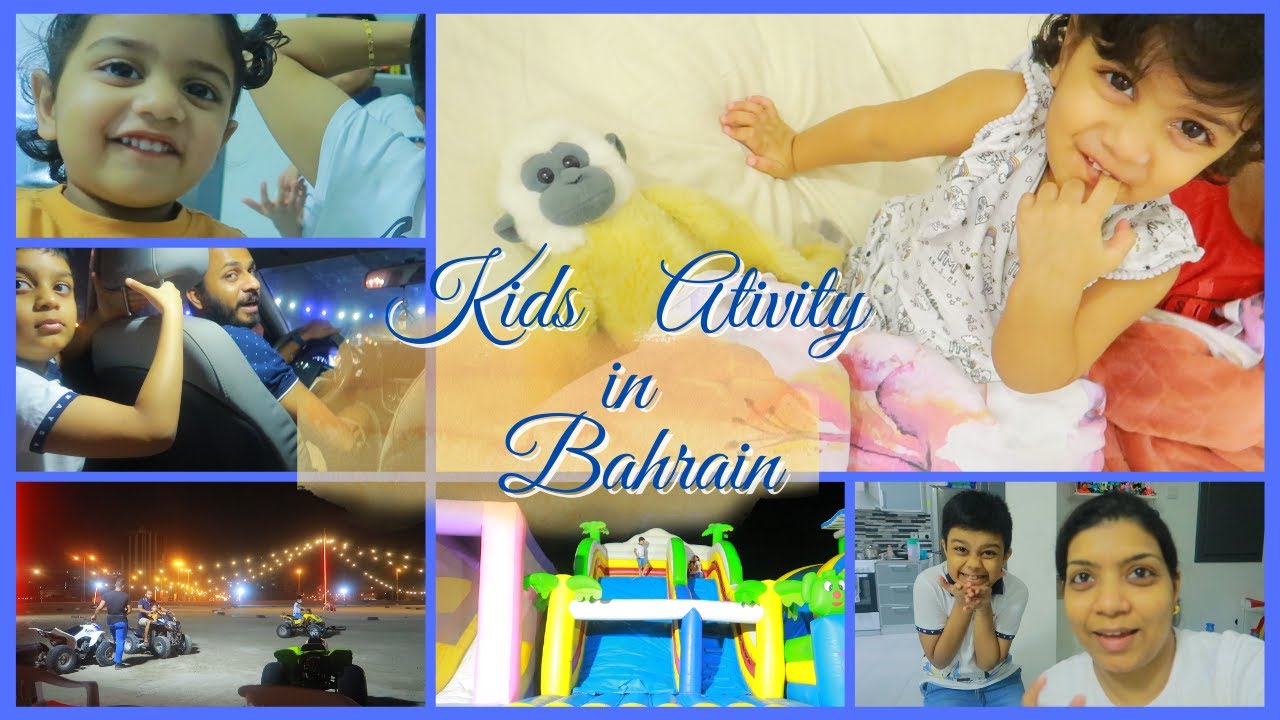 GOING OUT FOR KIDS ACTIVITY IN BAHRAIN | KIDS OUTDOOR ACTIVITY IN ...