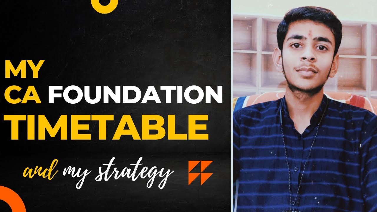 My Timetable & Strategies For CA Foundation Exams... - YouTube