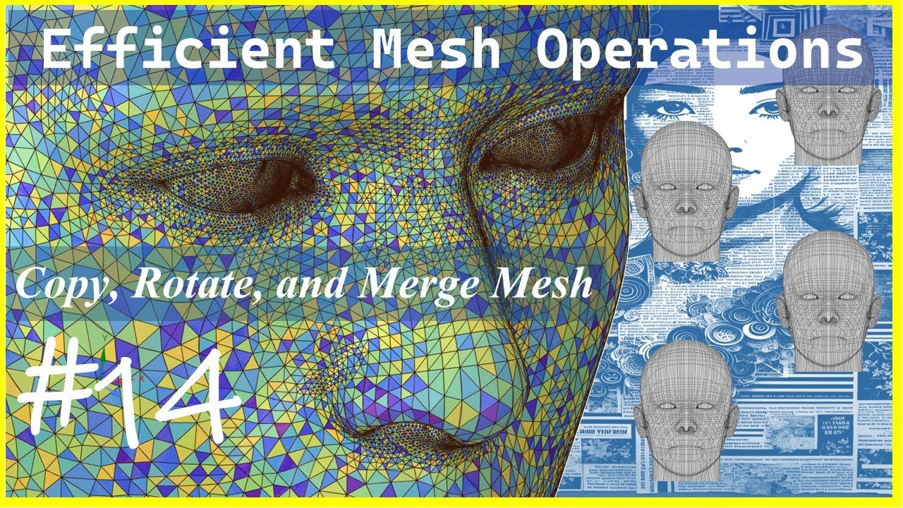Effortless Mesh Editing In ANSYS SpaceClaim Copy Rotate And Merge effortless-mesh-editing-in-ansys-spaceclaim-copy-rotate-and-merge