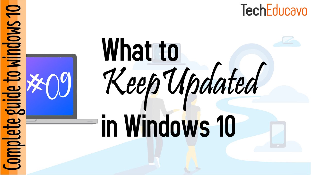 What to keep Updated in #Windows 10 - Complete Guide to Windows 10 ...