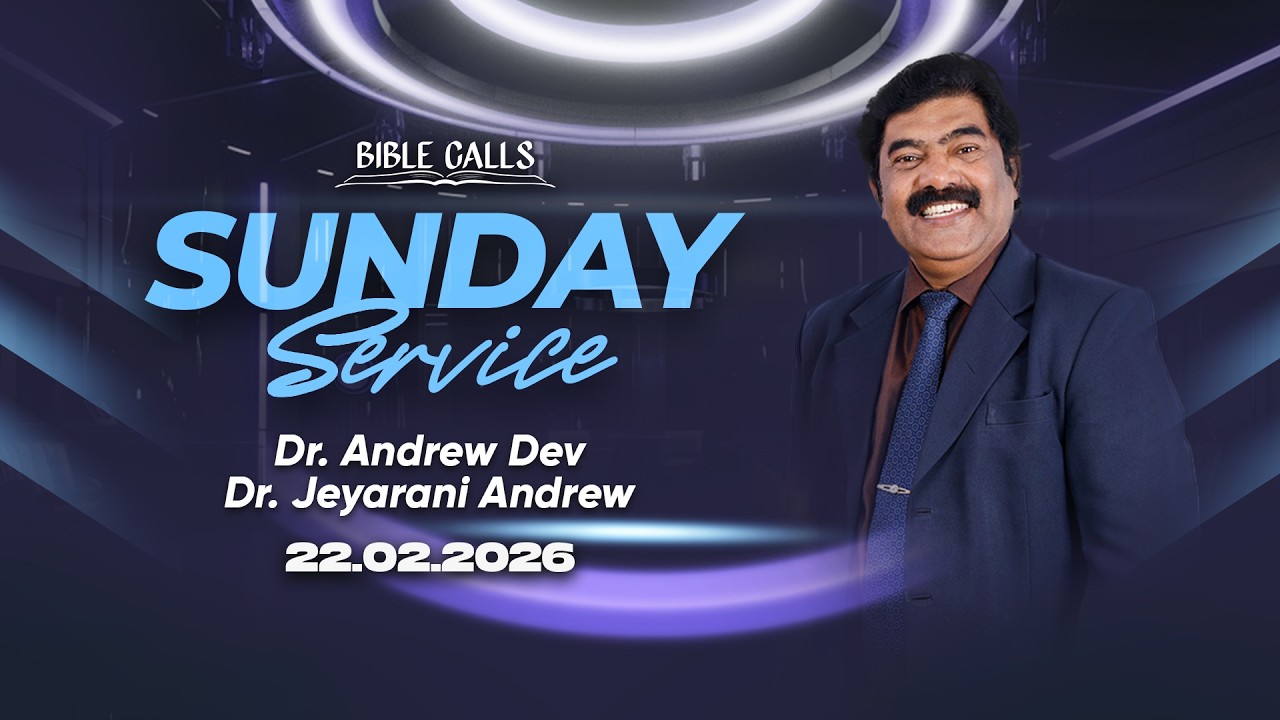🔴 LIVE SUNDAY SERVICE | BIBLE CALLS | 22.02.2026 - YouTube