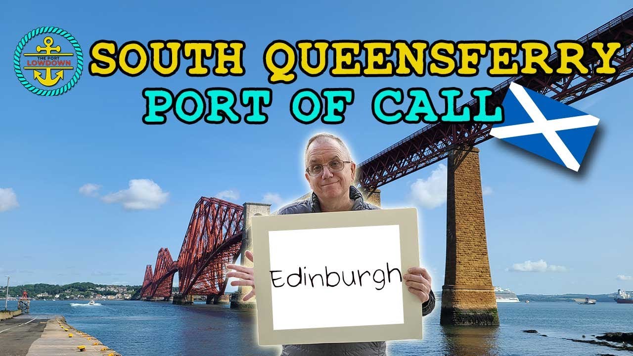 Edinburgh, Scotland and South Queensferry Cruise Port Guide! - YouTube