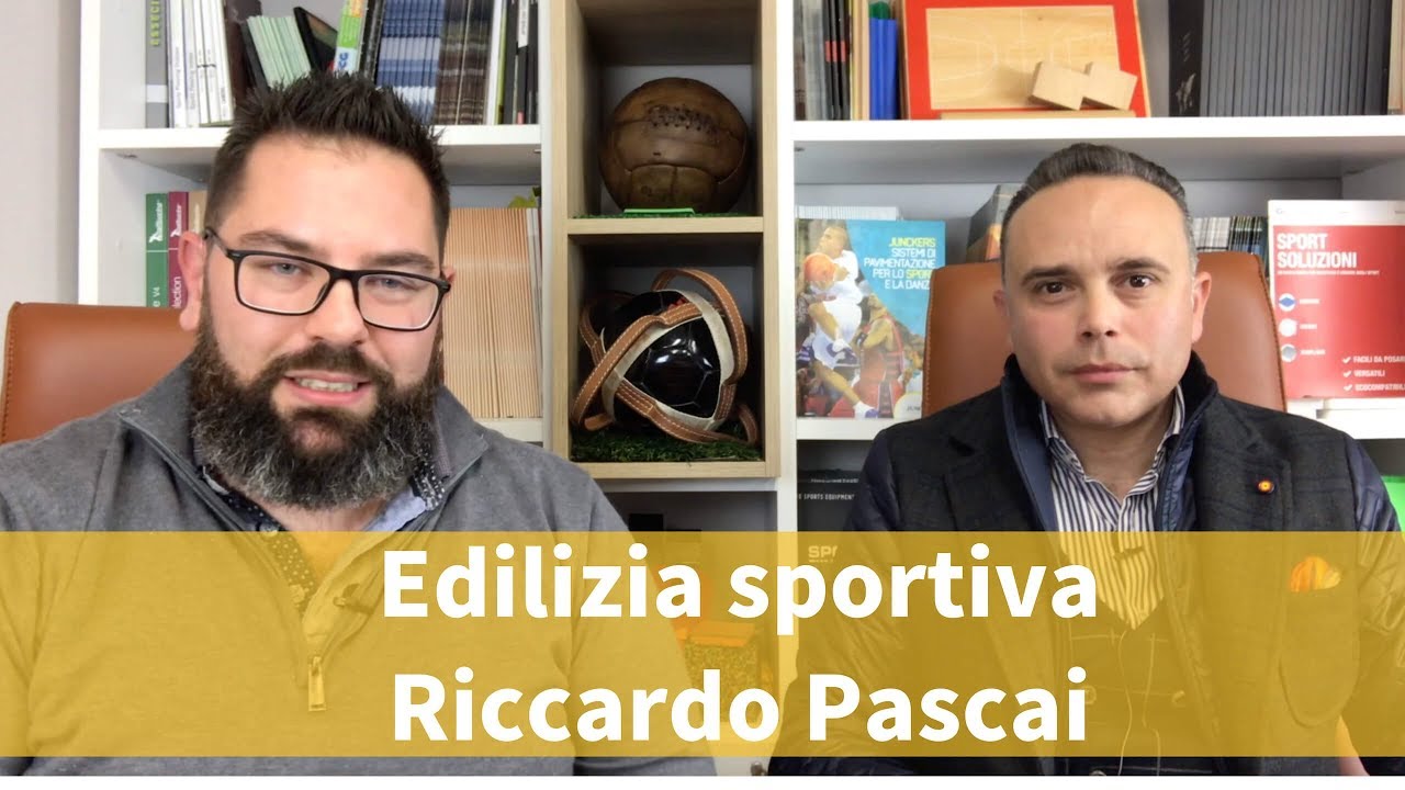 Edilizia Sportiva - Intervista a Riccardo Pascai - YouTube