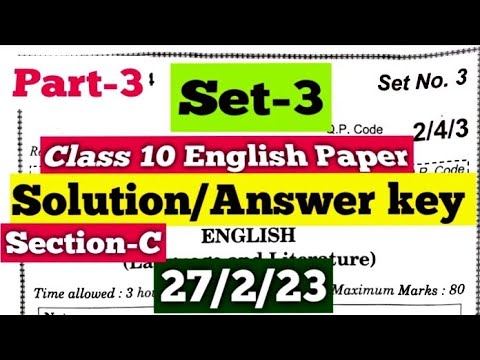 cbse class 10 english set-3 paper solution/answer key 2/4/3||class 10 english paper solution 27 ...