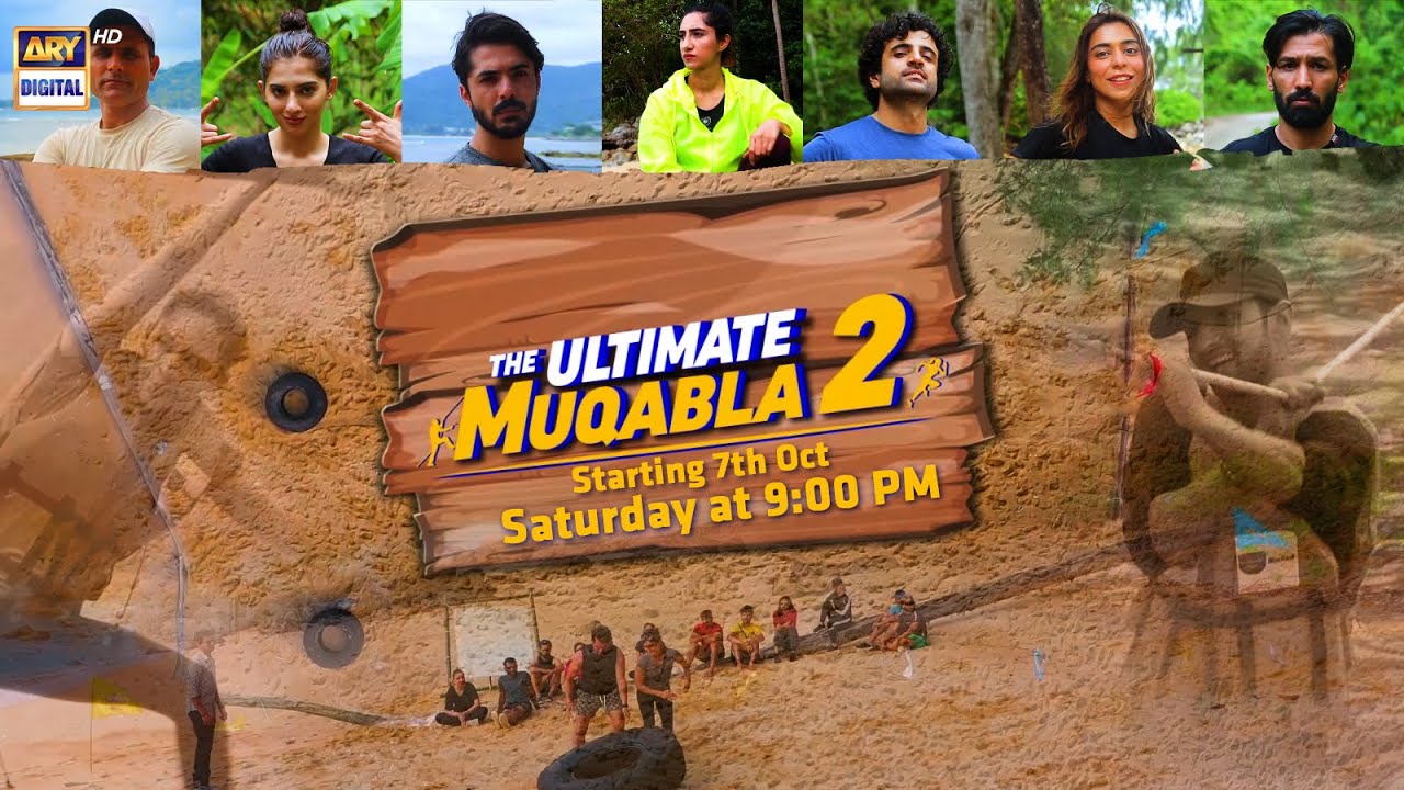 The Ultimate Muqabla 2 | Starting from 7th October, Saturday at 9:00 PM ...