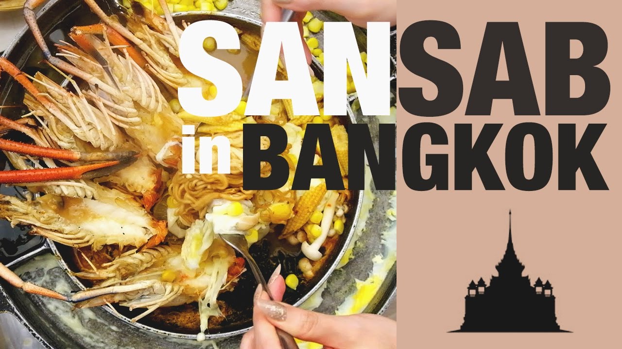 Where to eat in Bangkok - Thailand? Try San Sab UFO Tomyum - Travel ...