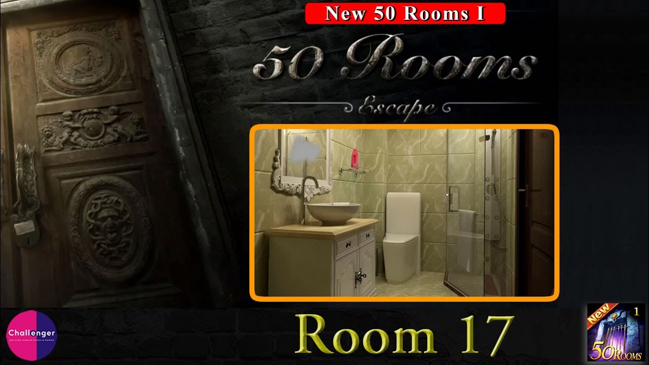 NEW 50 ROOMS 1 ESCAPE GAME LEVEL 17 WALKTHROUGH | NOVO 50 ROOMS 1 GAME ...