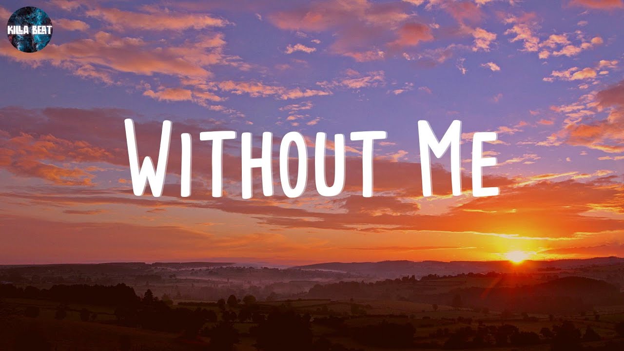 Without Me - Halsey (Lyrics) / Thinking you could live without me - YouTube