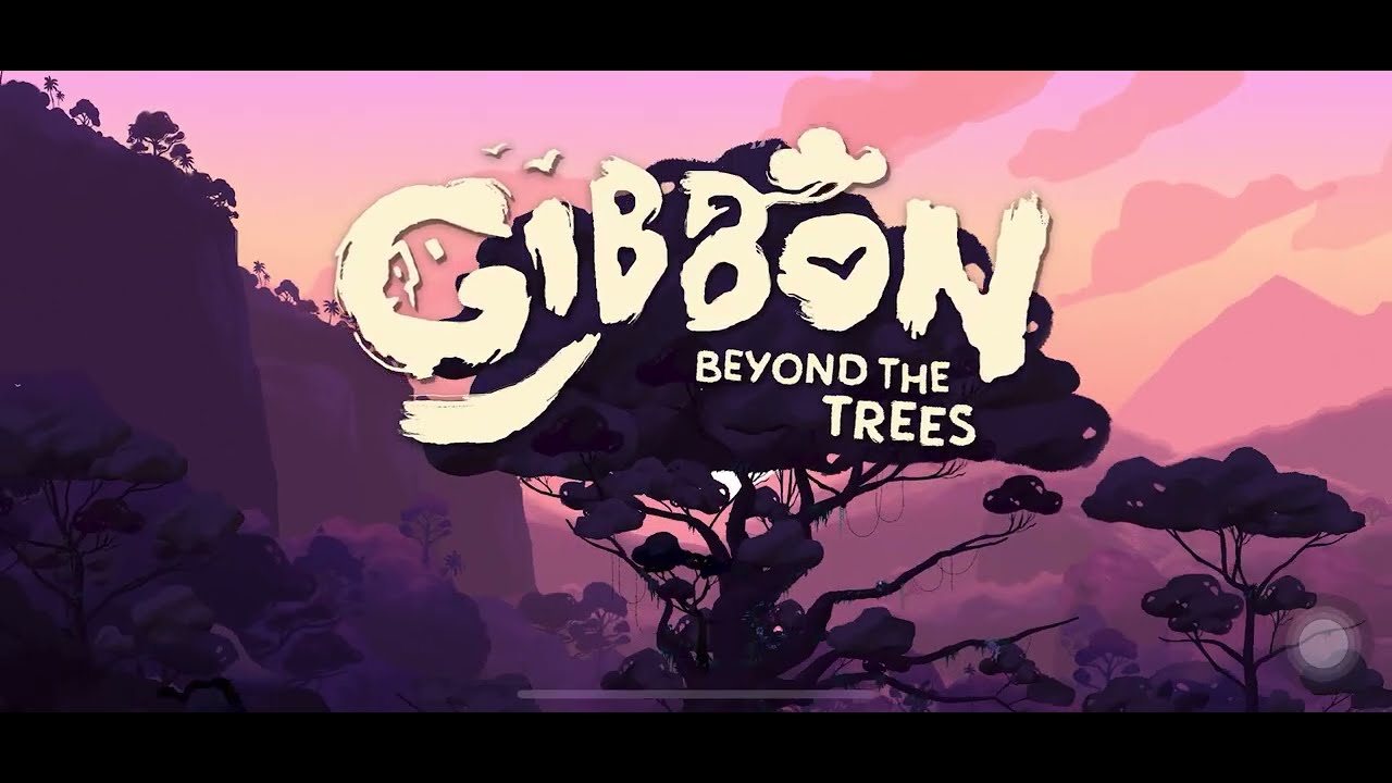 Gibbon, Beyond the Trees, an Apple Arcade Game, Walkthrough, Relaxing ...