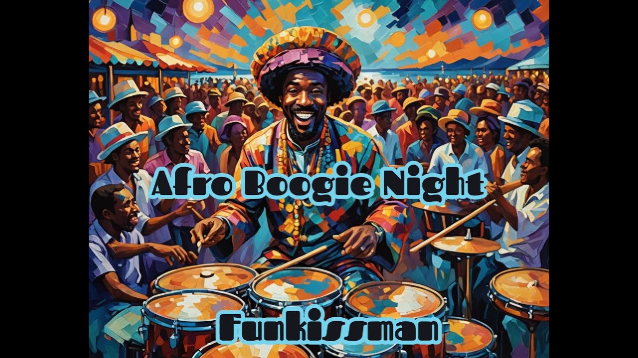 Funkissman - Afro Boogie Night (Afro Funk 80's - 2024) - YouTube