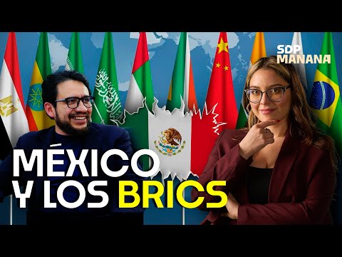 México y los BRICS: Un Actor Clave, con ESTEFANÍA VELOZ