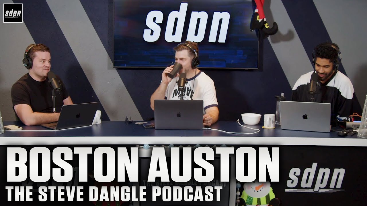 Boston Auston | The Steve Dangle Podcast - YouTube