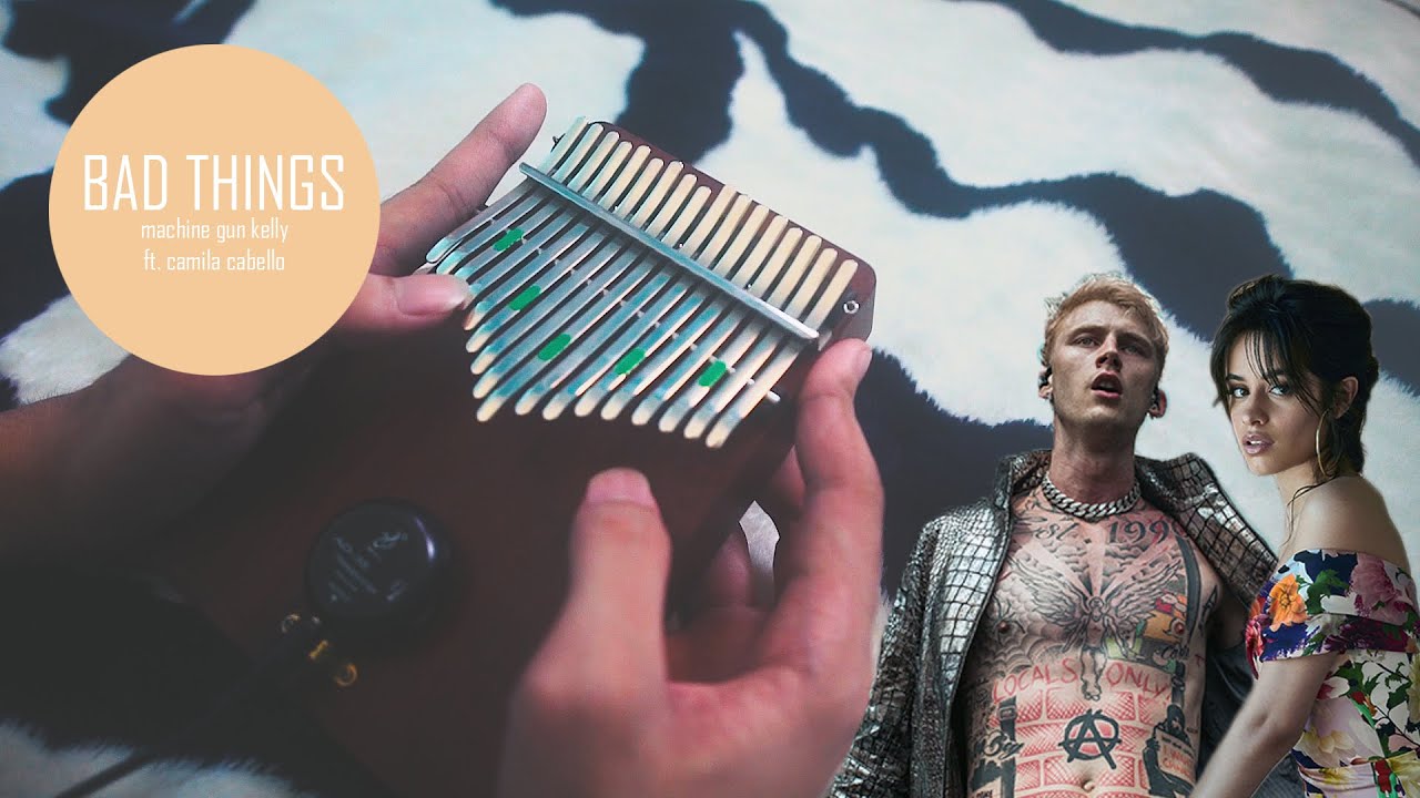Bad Things - Machine Gun Kelly ft. Camila Cabello I Kalimba Cover ...