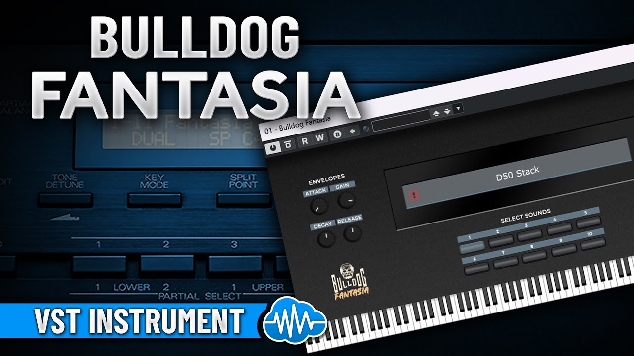 BULLDOG FANTASIA / ROLAND D50 | VST INSTRUMENT | SOUND BANK - YouTube