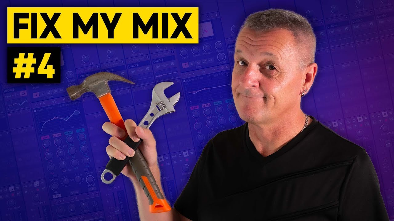 FIX MY MIX #4: Getting mixes closer to release! - YouTube