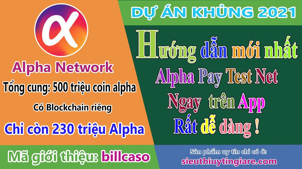 Alpha network - Hướng dẫn thực hiện Test Net trên app Alpha Network chi ...