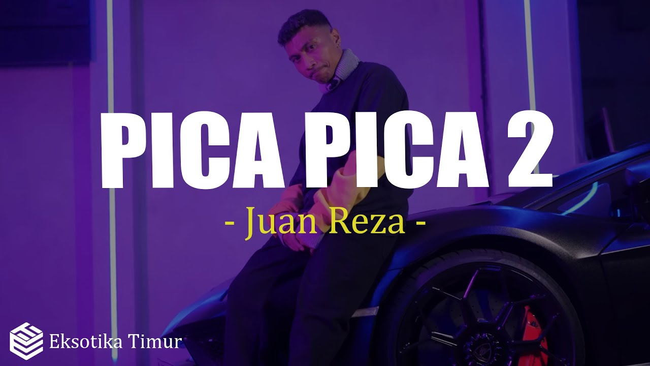 Pica Pica 2 - Juan Reza (Lirik) Lagu Timur Terbaru 2025 - YouTube