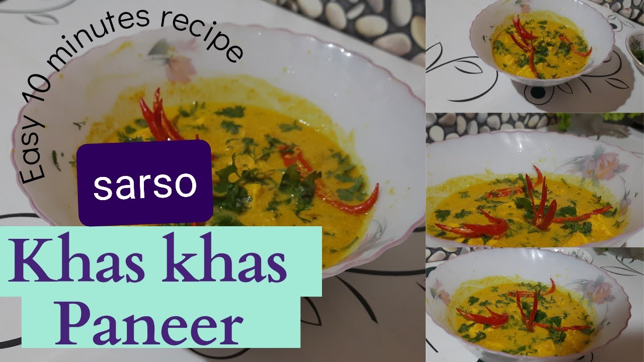 SARSO KHASKHAS PANEER OR BHAPA PANEER(10 MINS EASY RECIPE) - YouTube