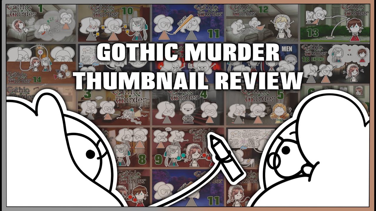 Going over our Gothic Murder Thumbnails! - YouTube