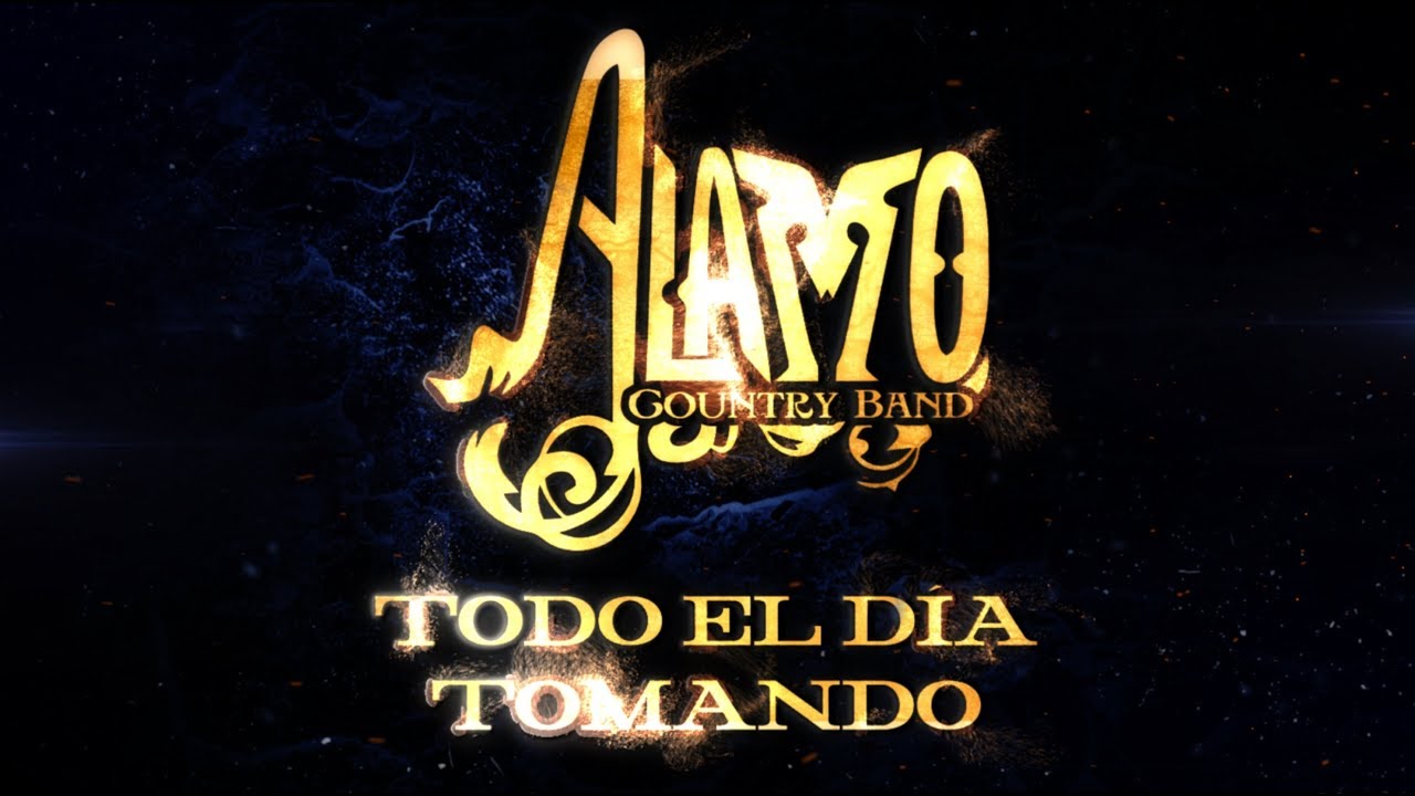Alamo Country Band - Todo el Día Tomando - YouTube