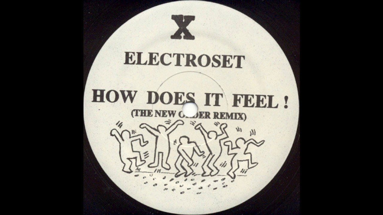 Electroset - How Does It Feel! (The New Order Remix) - YouTube