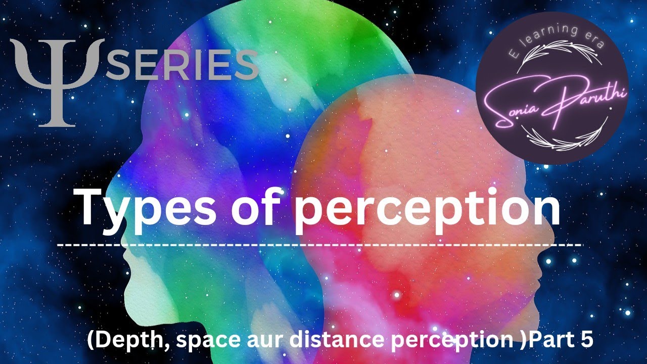 Depth, space and distance perception part 5 - YouTube