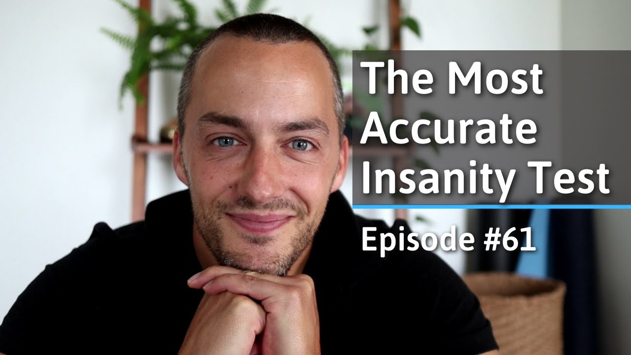 How to Know If You're Actually Insane - The Most Accurate Test - YouTube