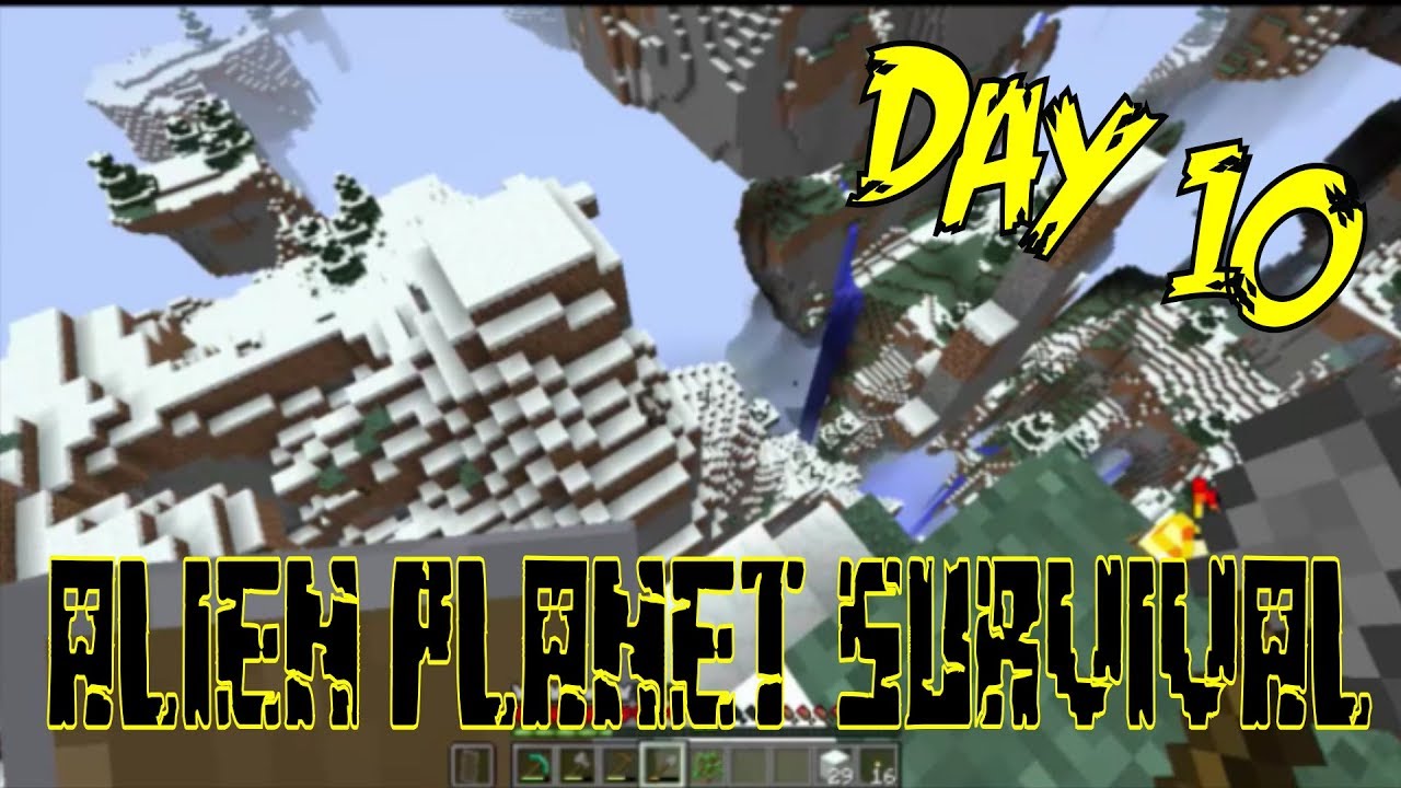 Alien Planet Survival (Hardcore): Day 10 - YouTube
