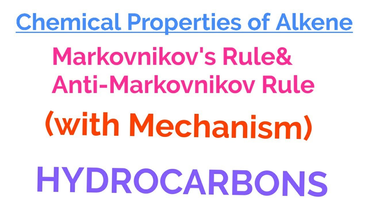 Addition of HX|Markovnikov and Anti-markovnikov rule|Kharasch effect ...