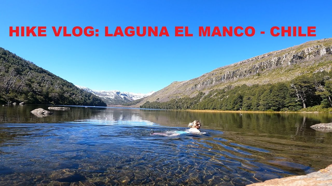 Laguna El Manco - Hiking in Chile - YouTube