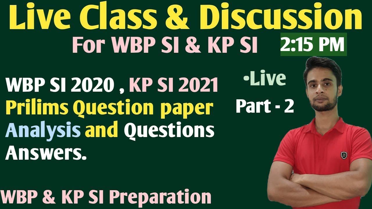 WBP SI 2020, KP SI 2021 Prilims Question paper analysis and Answers ...