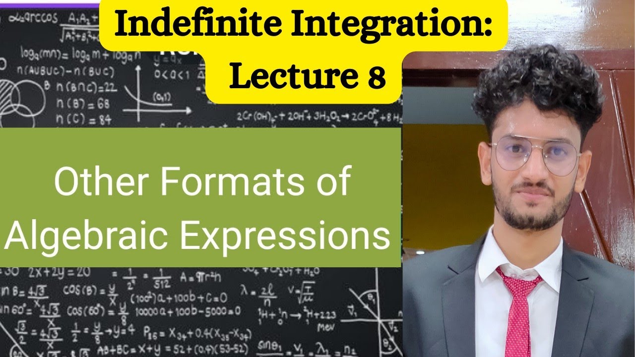 Some more Standard Integrals + Integration of Algebraic Expressions ...