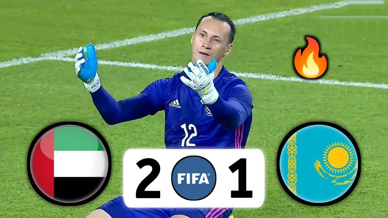 United Arab Emirates 2-1 Kazakhstan highlights - UAE Kazakhstan 2-1 (19 ...