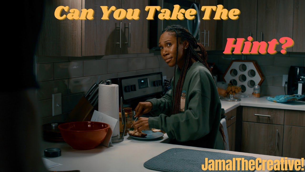 CAN'T YOU TAKE THE HINT? - YouTube