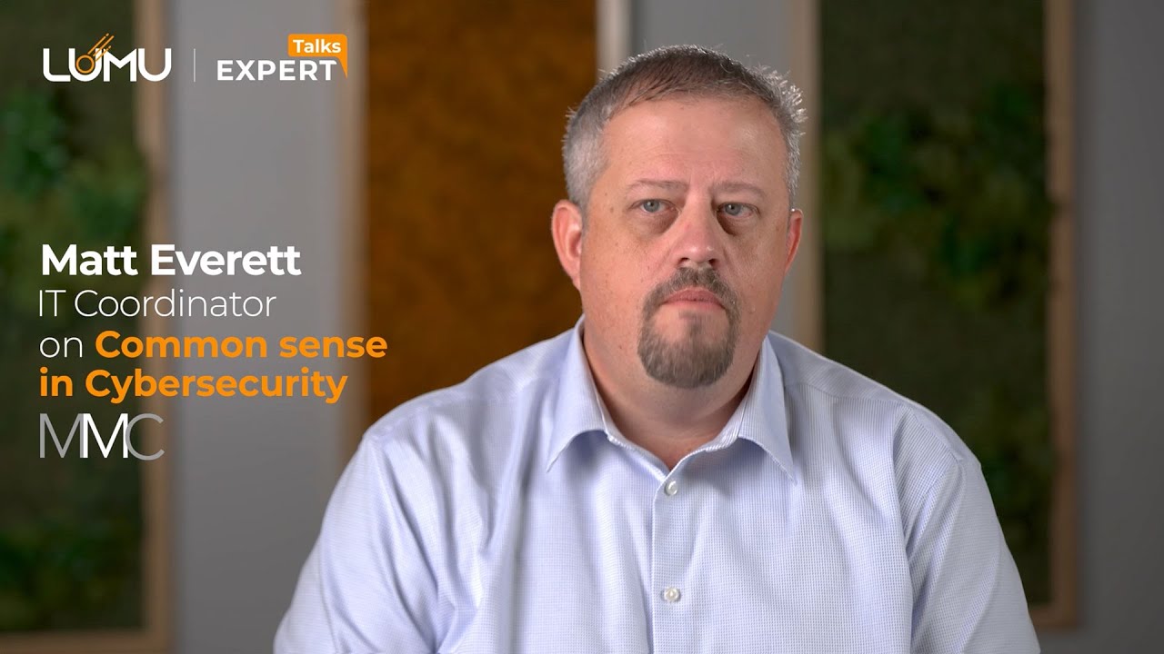 Matt Everett - IT Coordinator on Common sense in Cybersecurity - YouTube