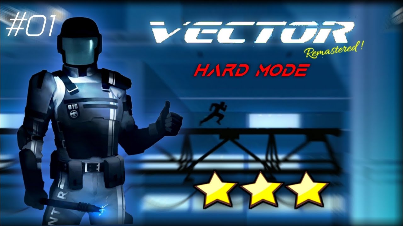 Vector Remastered - Hard Mode - Three Starred - Level 1-1 [Part-1 ...