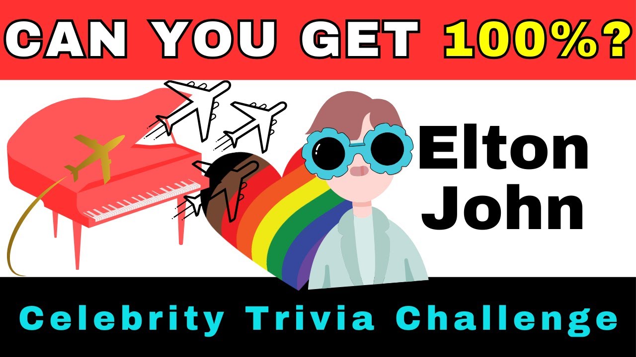 The Ultimate Elton John Trivia Challenge – Can You Guess Them All ...