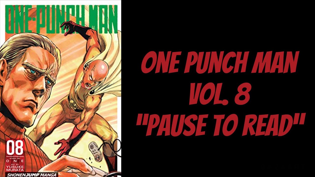 ONE PUNCH MAN MANGA VOLUME 8 🤜🏼 - YouTube
