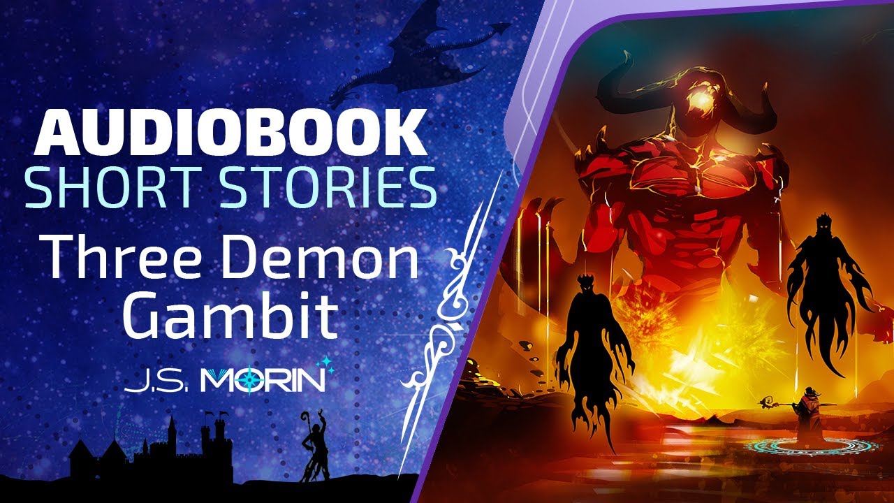 Three Demon Gambit, a J.S. Morin audiobook short story - YouTube