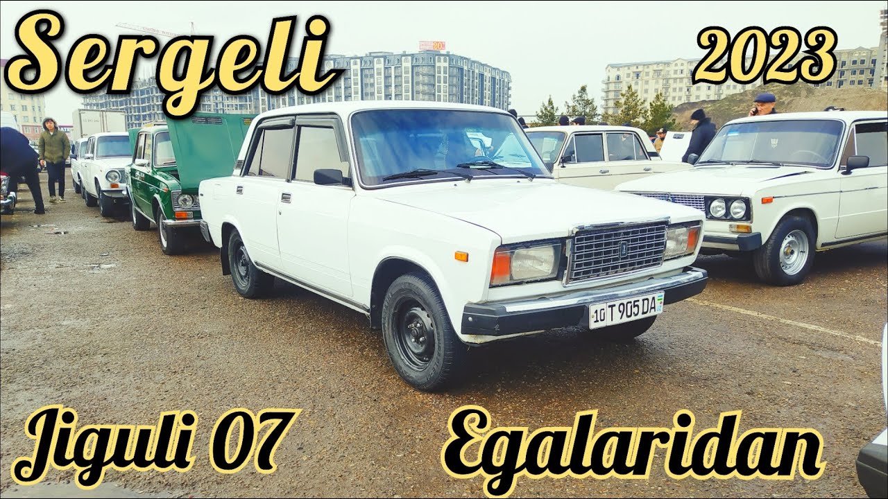 TOSHKET SERGELI MOSHINA BOZORIDA JIGULI_07 NARXLARI 8-fevral, 2023 ...