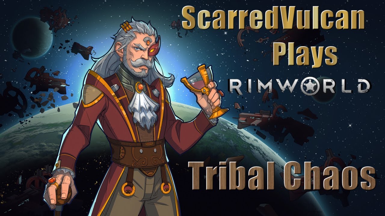 RimWorld Tribal Chaos - Heavily Modded playthrough. VOD Part 10 - YouTube