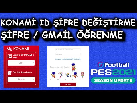 KONAMİ ID ŞİFRE DEĞİŞTİRME ( Pes 2021 Mobile ) ŞİFRE ÖRNEKLERİ ve GMAİL ÖĞRENME