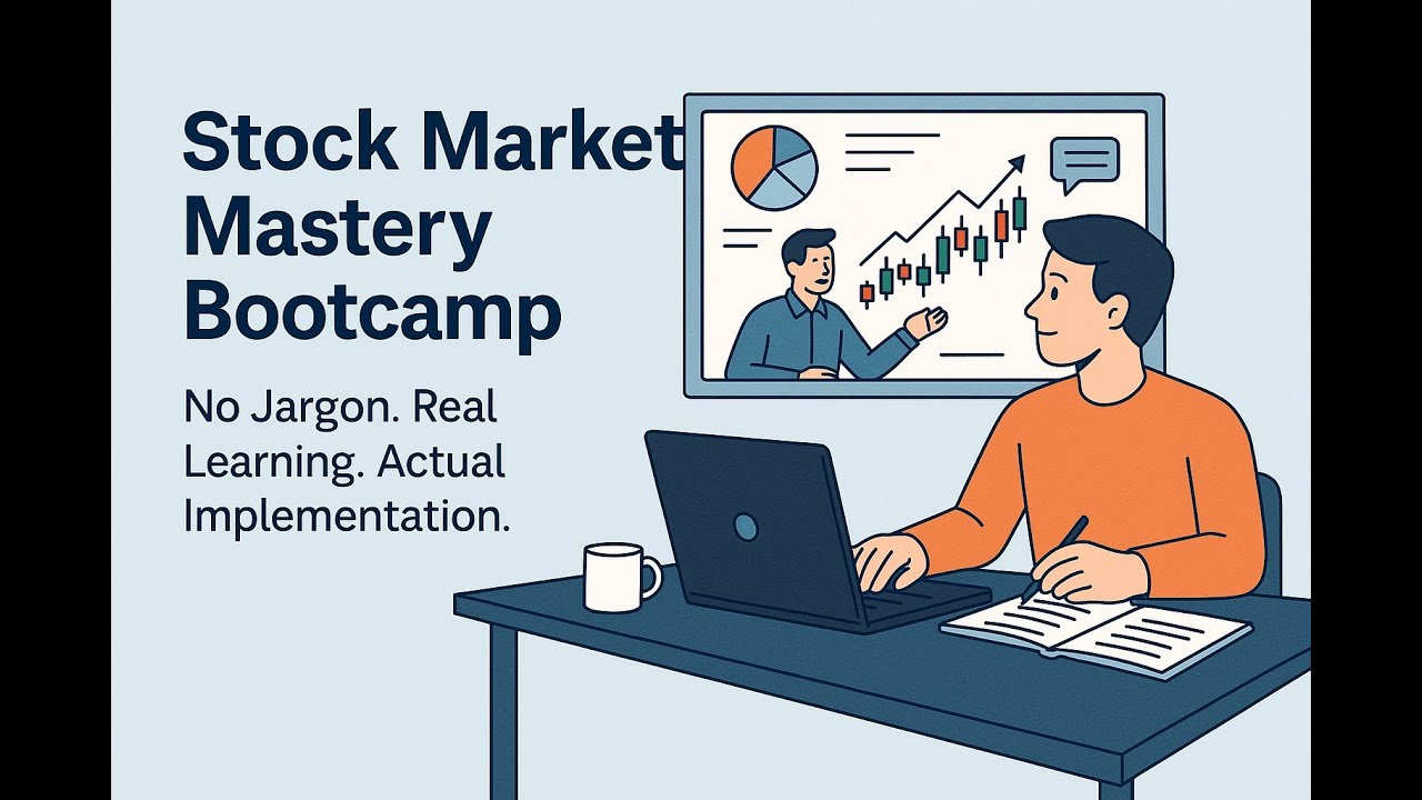 Stock Market Mastery Bootcamp - 03-May 2025 - 4 weekend Live Course ...