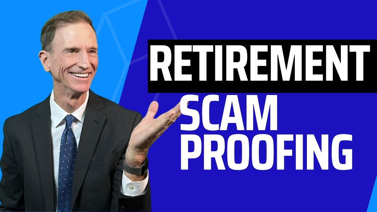 Scam Proof Your Retirement: 6 Must Do's - YouTube