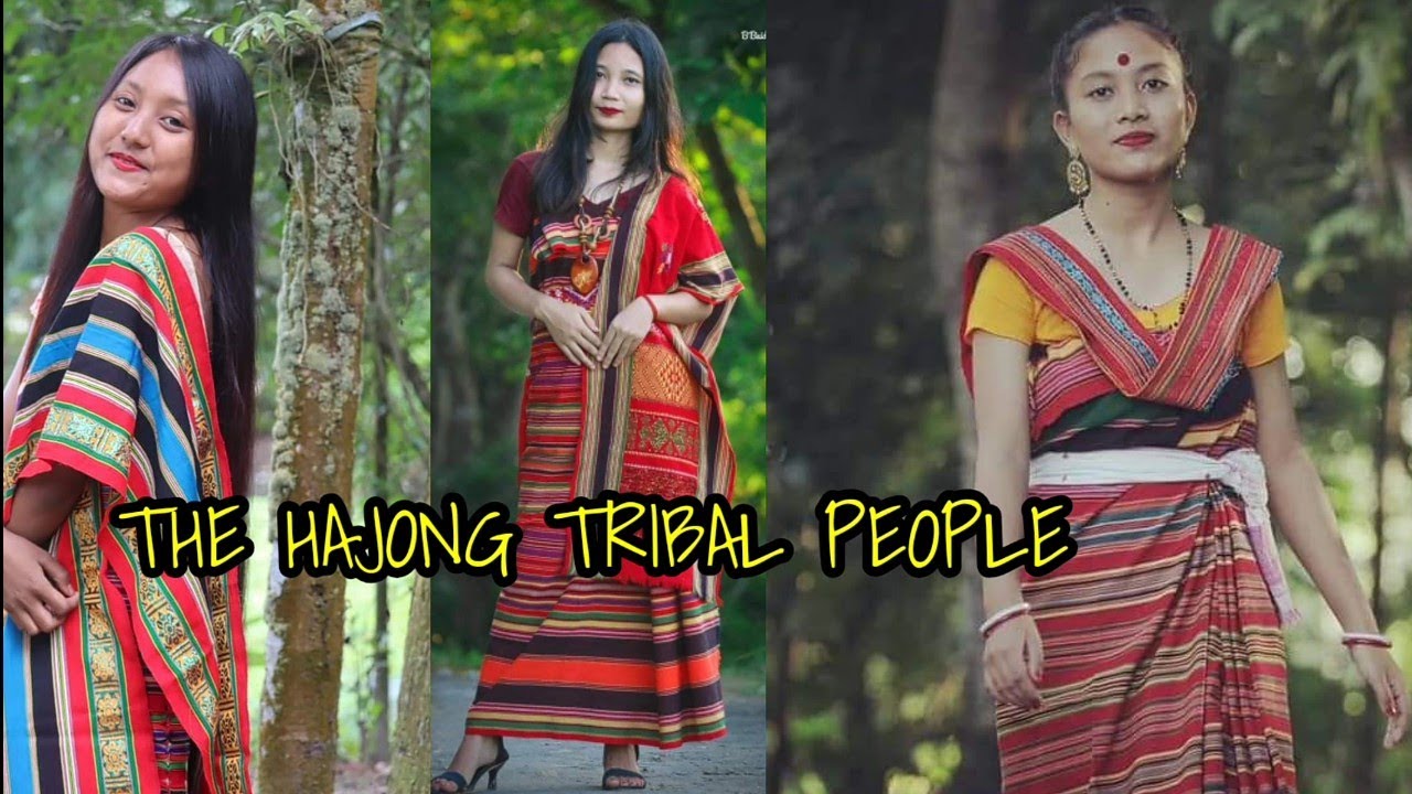 THE HAJONG TRIBAL PEOPLE NORTH EAST INDIA - YouTube
